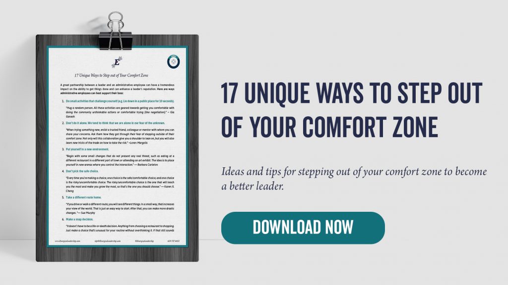 Stepping Out of Your Comfort Zone to Become A Better Leader - Energize ...